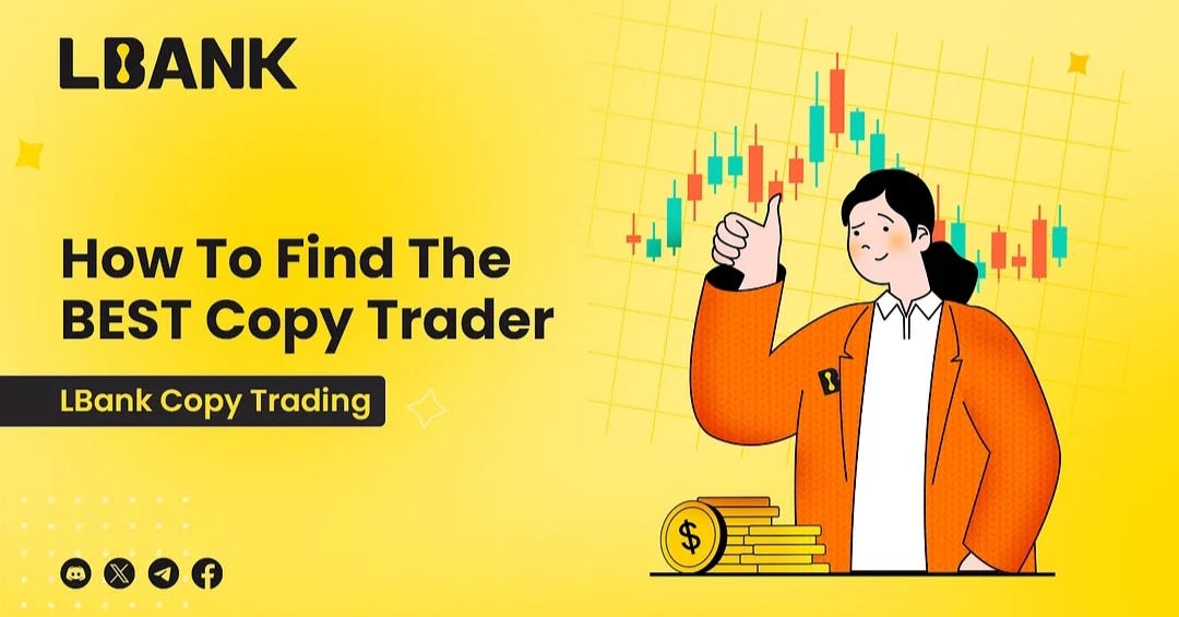 How to Choose the Best Copy Trader on LBank Copy Trading | by Chizi Money | Sep, 2024 | Medium