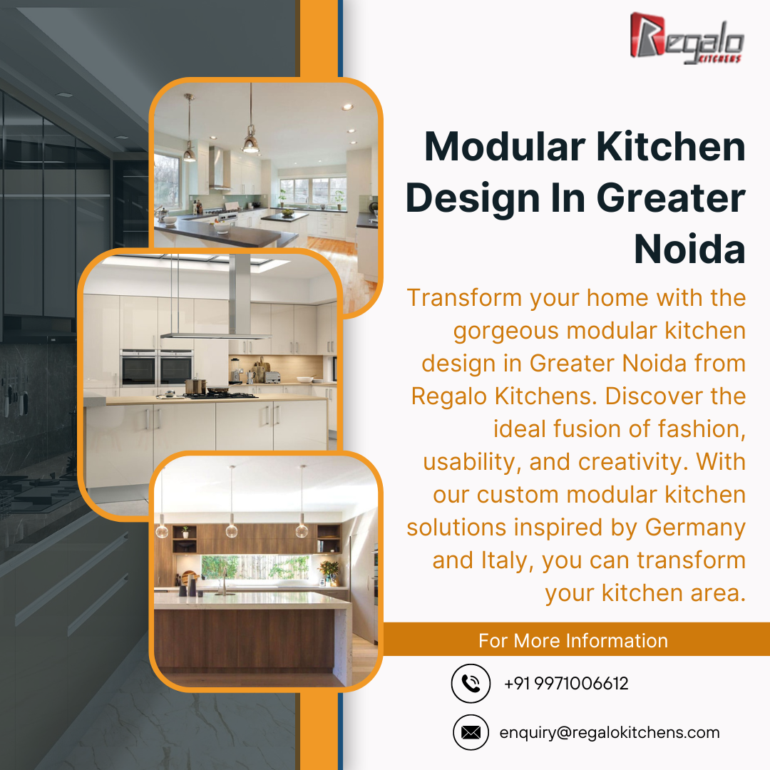 Modular Kitchen Design In Greater Noida | Regalo Kitchens - Regalo ...