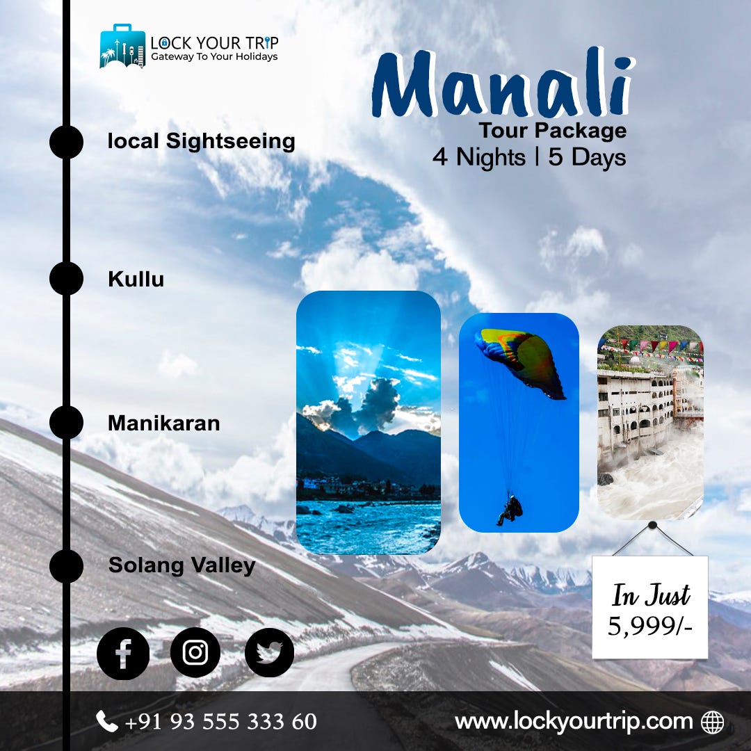 A Tourist Guide To Explore Manali: To Make Your Trip Unforgettable | by lockyourtrip01 | Medium