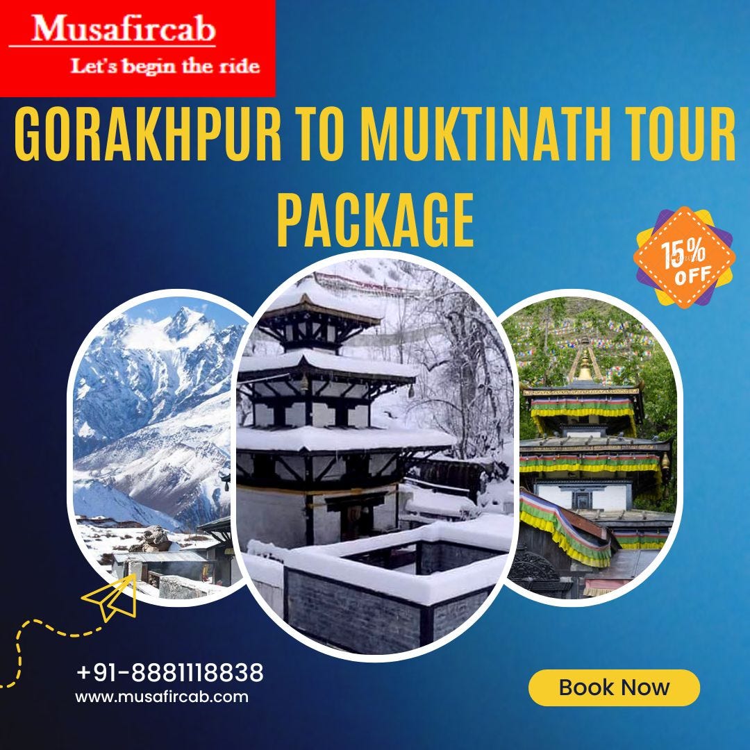 Gorakhpur to Muktinath Tour Package, Muktinath tour Package from Gorakhpur | by Softakash | Jun ...