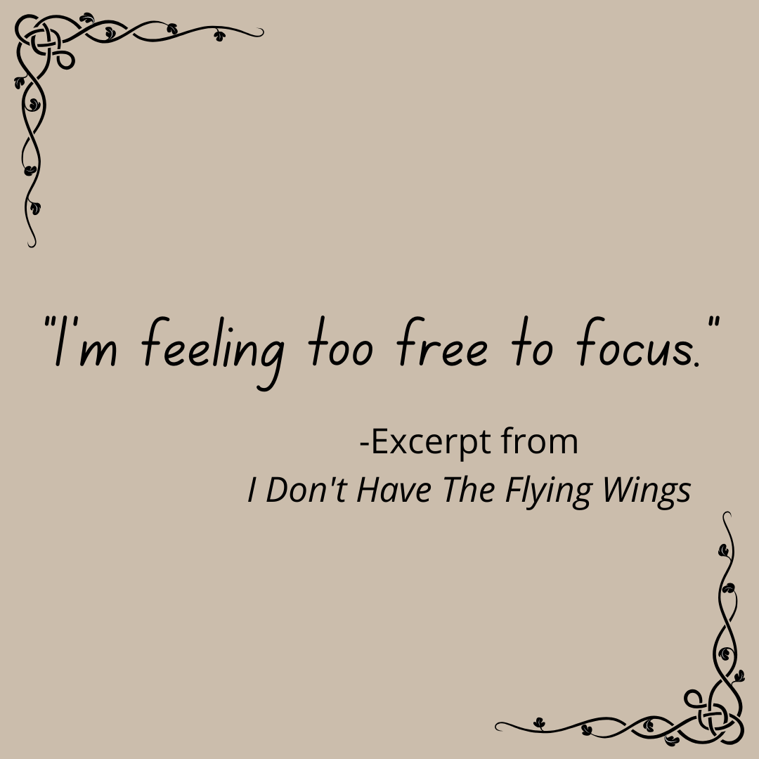 Finding identity in solitude in “I Don’t Have The Flying Wings” by ...