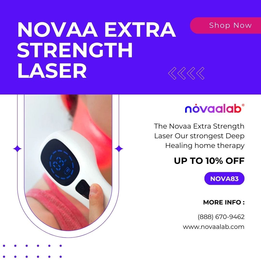 The Novaa Extra Strength Laser Our strongest deep-healing home therapy | by NovaaLab | May, 2024 ...