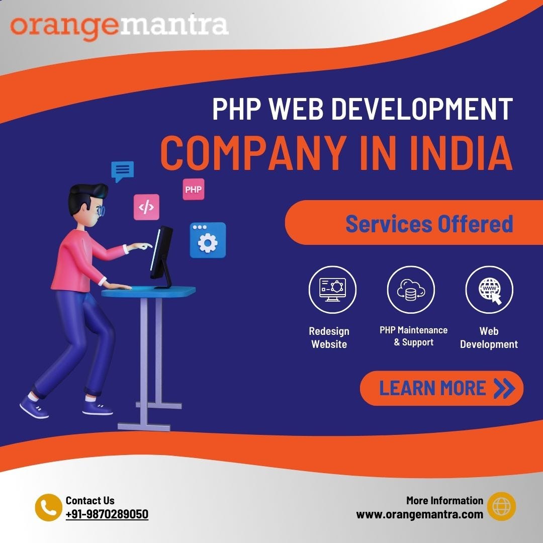 Php Web Development Company In India Neerajorangemantra Medium
