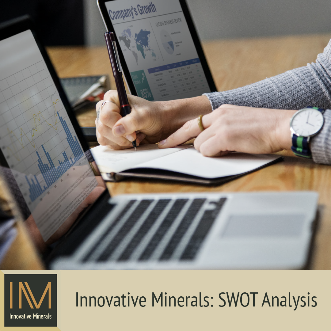 Innovative Minerals: SWOT Analysis | by Innovative Minerals | Medium