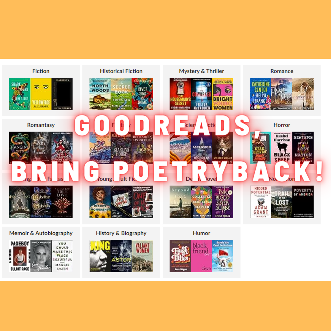Bring Poetry Back to the Goodreads Choice Awards: An Open Petition | by ...