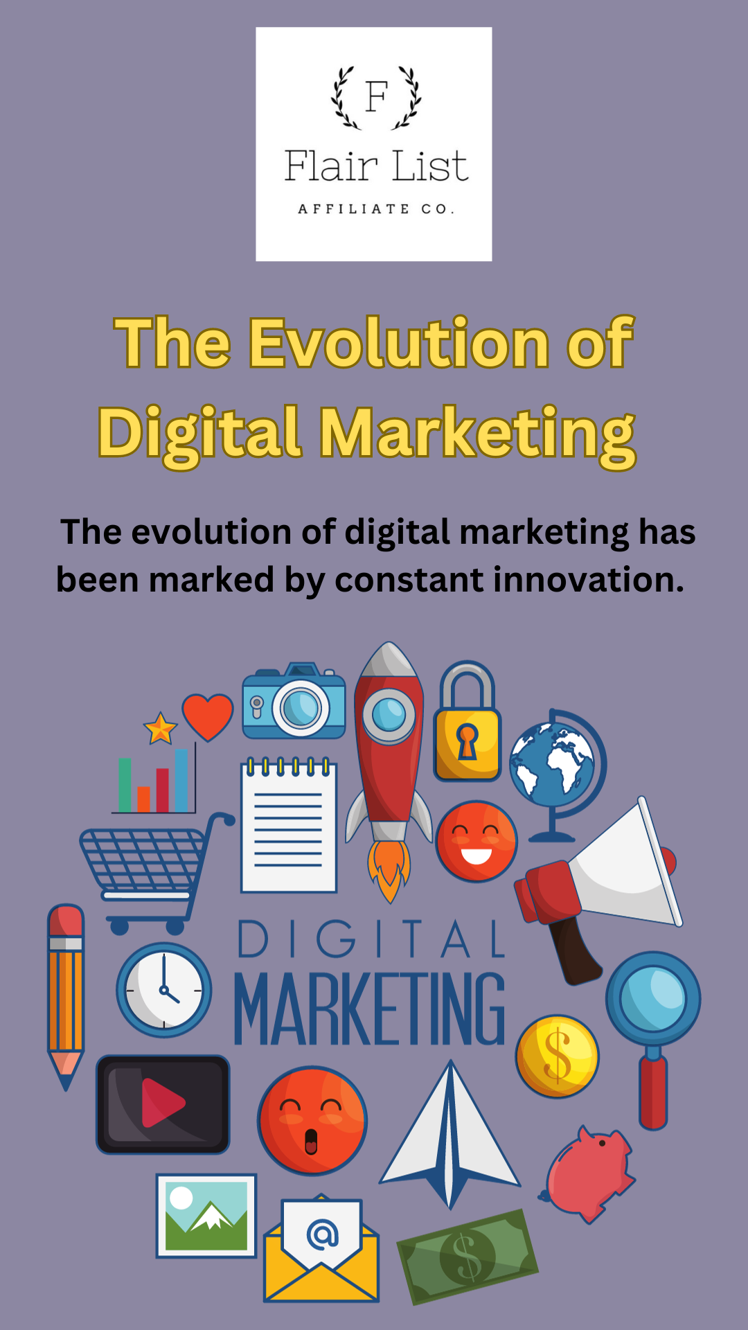 The Evolution of Digital Marketing! | by Flairlistofficial | Medium