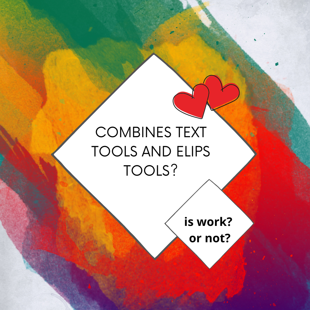 Combines text tools and elips tools? is work? or not? | by RIGAV_SC ...