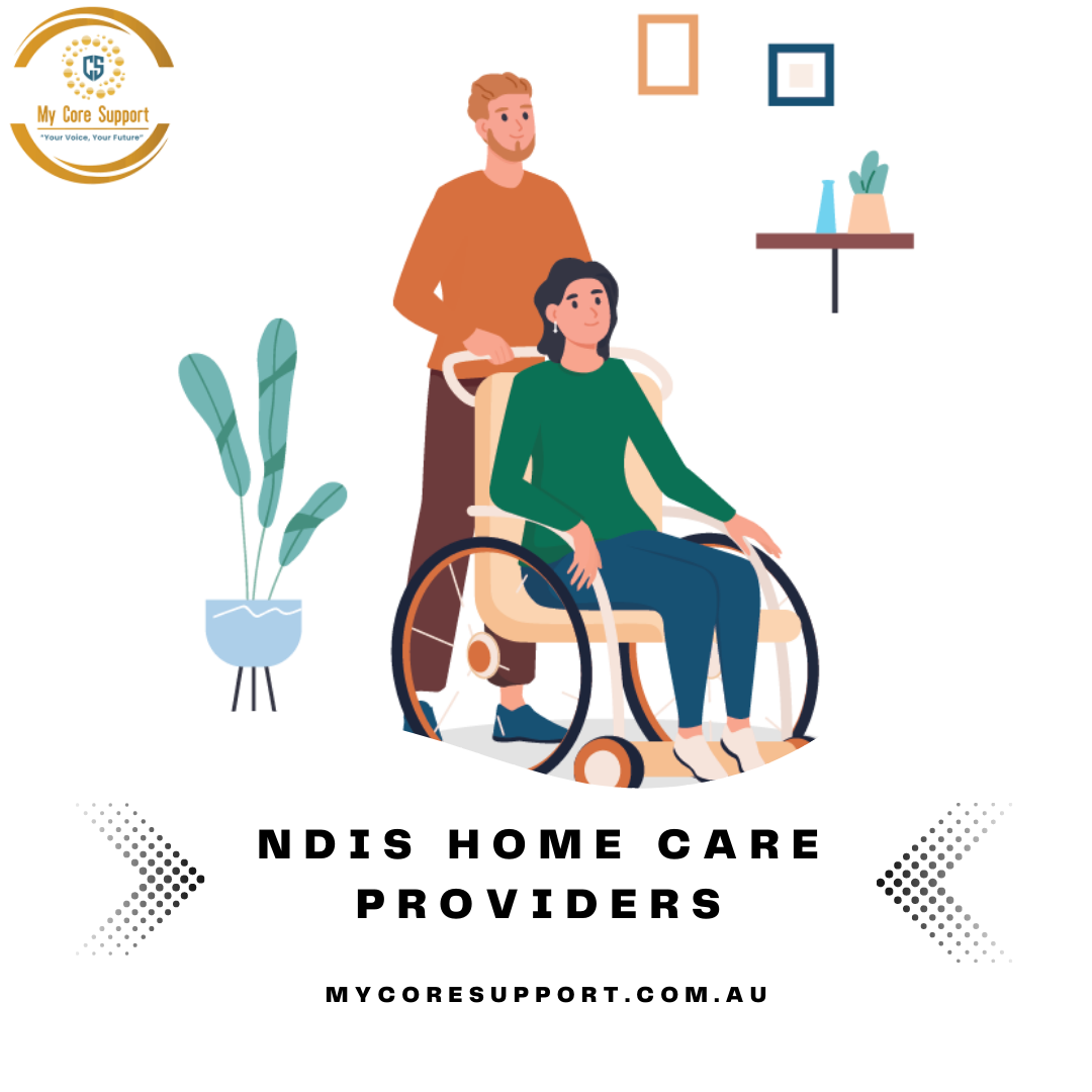 Ndis Home Care Providers - My Core Support - Medium