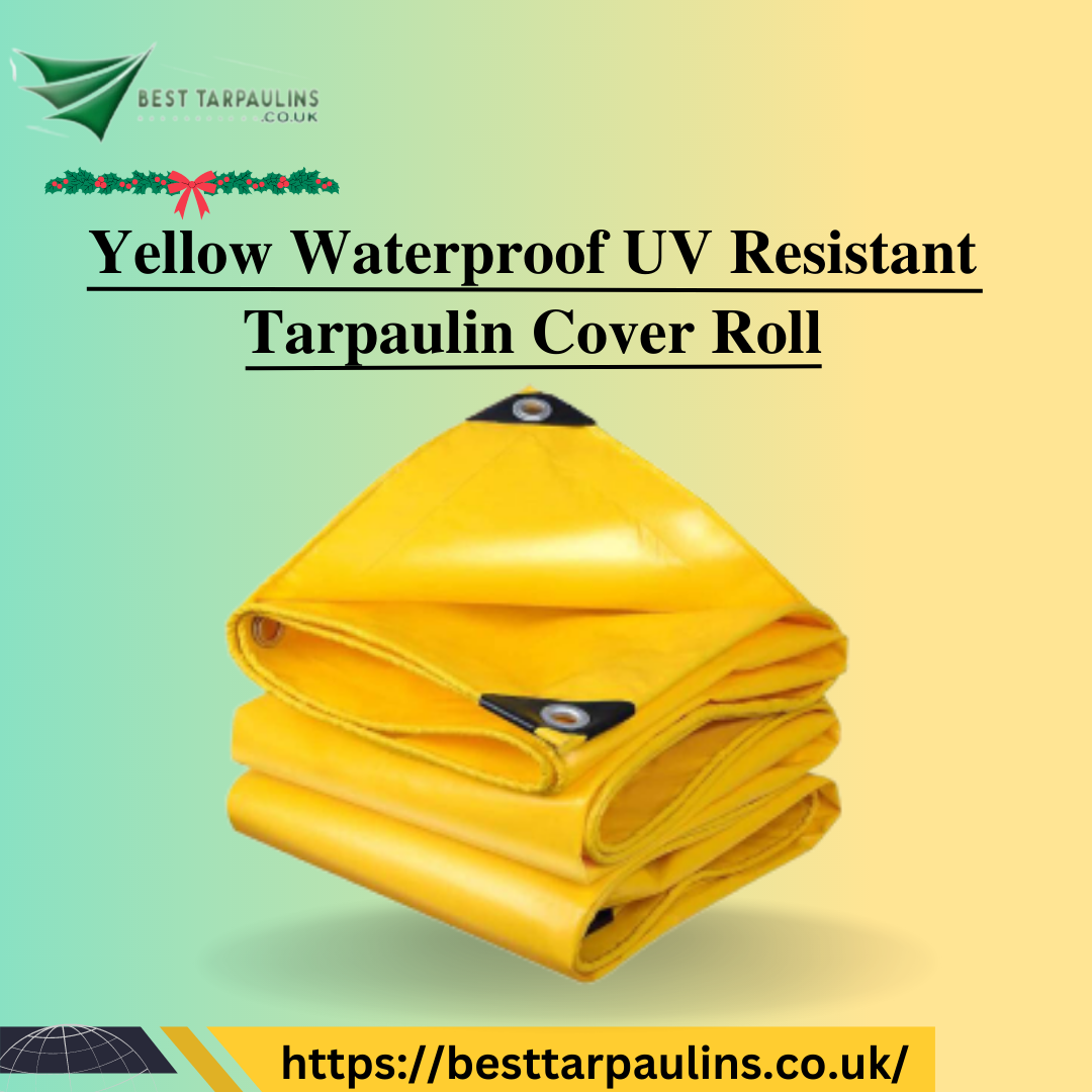 Yellow Waterproof UV Resistant Tarpaulin Cover Roll. - Besttarpaulins ...