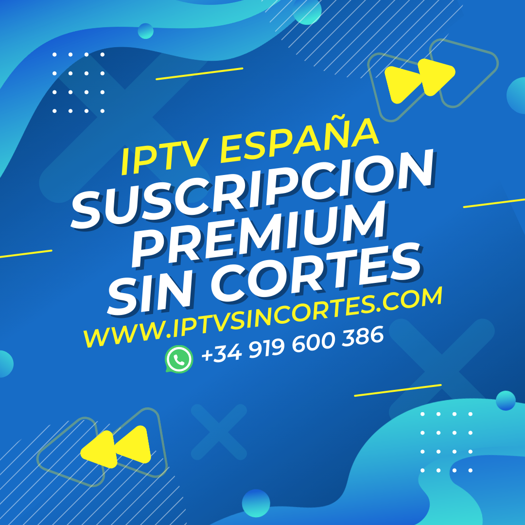 Suscripciones Estables y Contenidos Continuos: IPTV en España en Foco | Medium