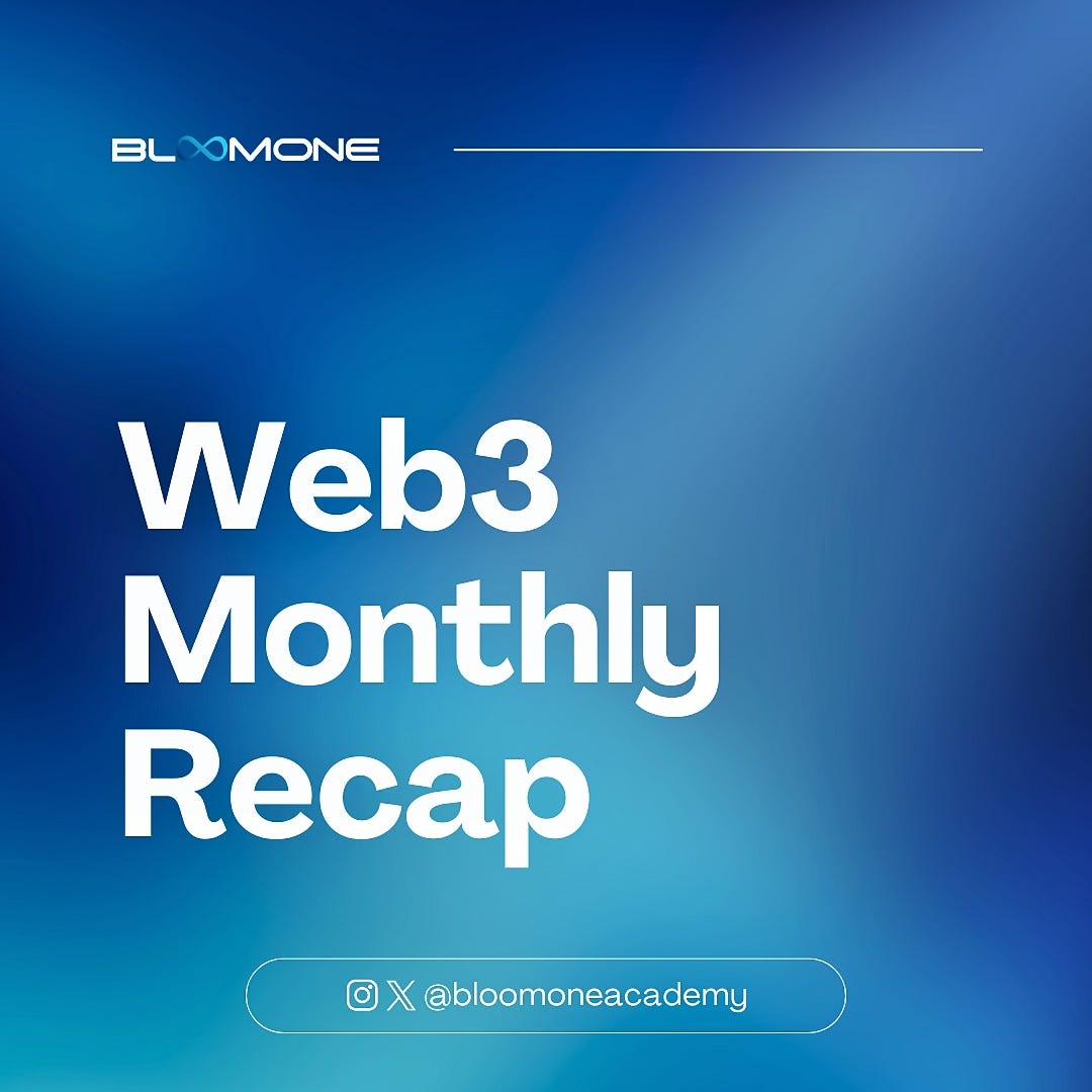 WEB3 MONTHLY RECAP. November was a wild month majorly… | by BloomOne Academy | Nov, 2024 | Medium