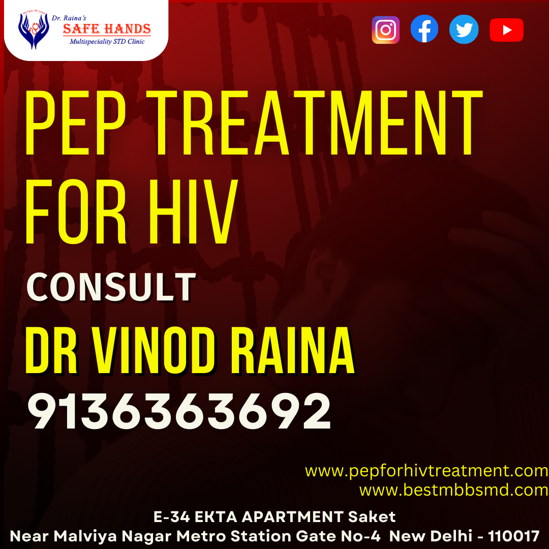 Pep Treatment in Delhi. Understanding Pep for HIV as Prevention | by ...