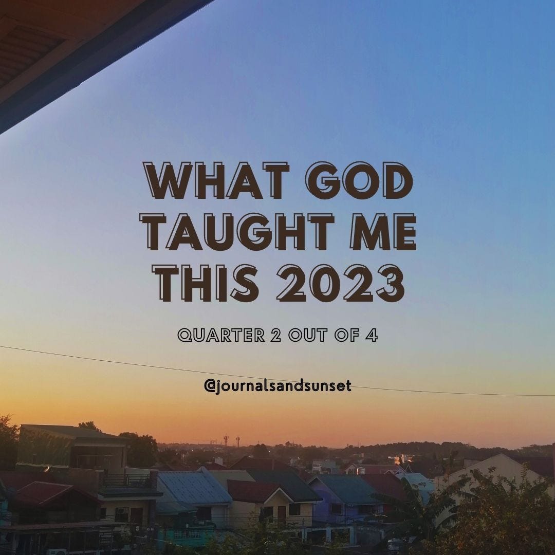 What God taught me this 2023. (Quarter 2 out of 4) | by Journals ...