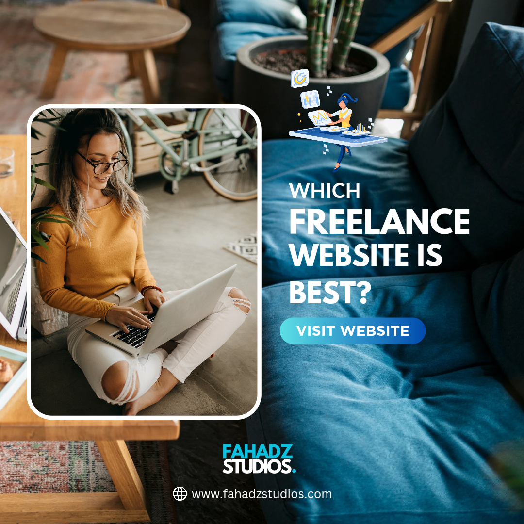 Which Freelance Website Is Best? | by FAHADZ STUDIOS - #1 Freelance Services Website | Medium