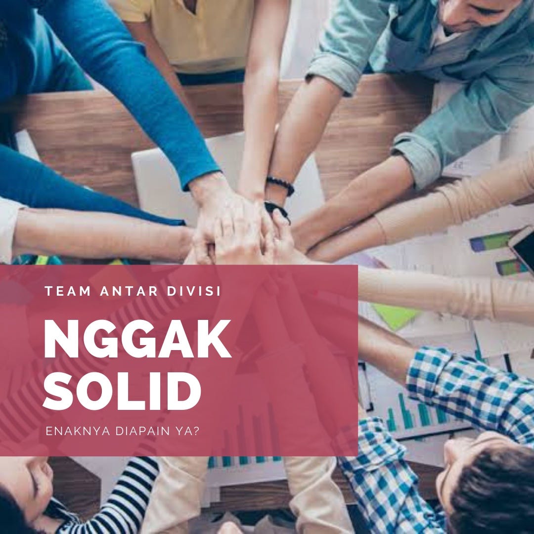 Team di kantor nggak solid :(. “Ini gimana bikin laporan keuangan aja ...