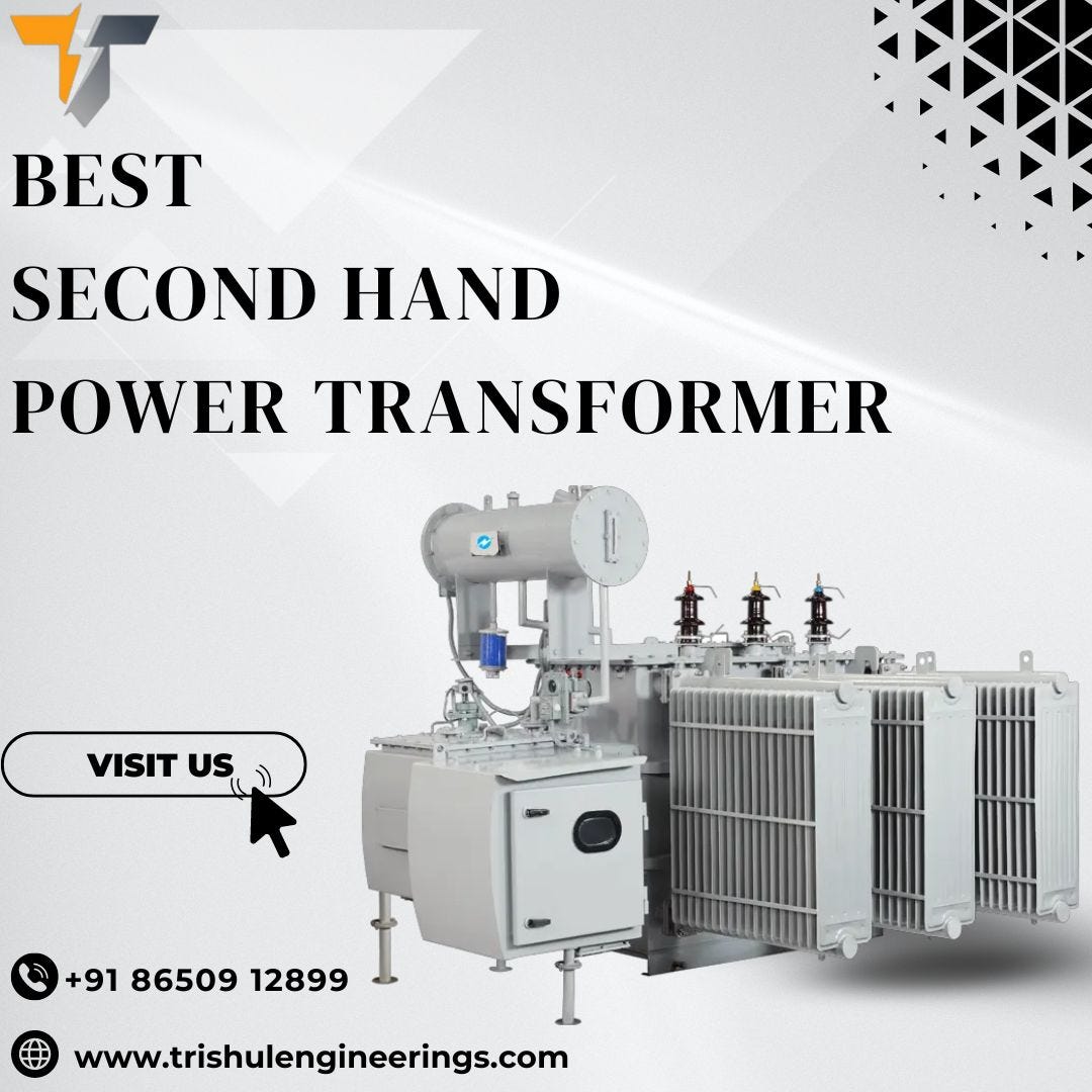 Best Second Hand Power Transformer - TRISHUL ENGINEERING CORPORATION - Medium