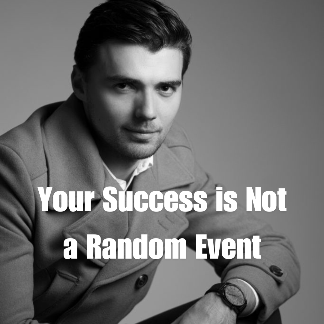 Your Success is Not a Random Event: How the Law of Accumulation Shapes ...