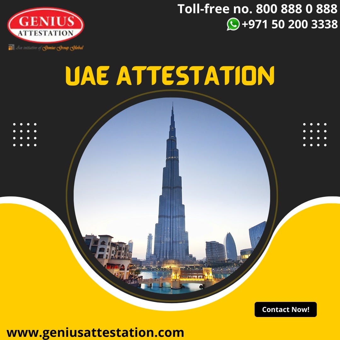 UAE Attestation. Documents required for getting an… | by Nivea | Medium