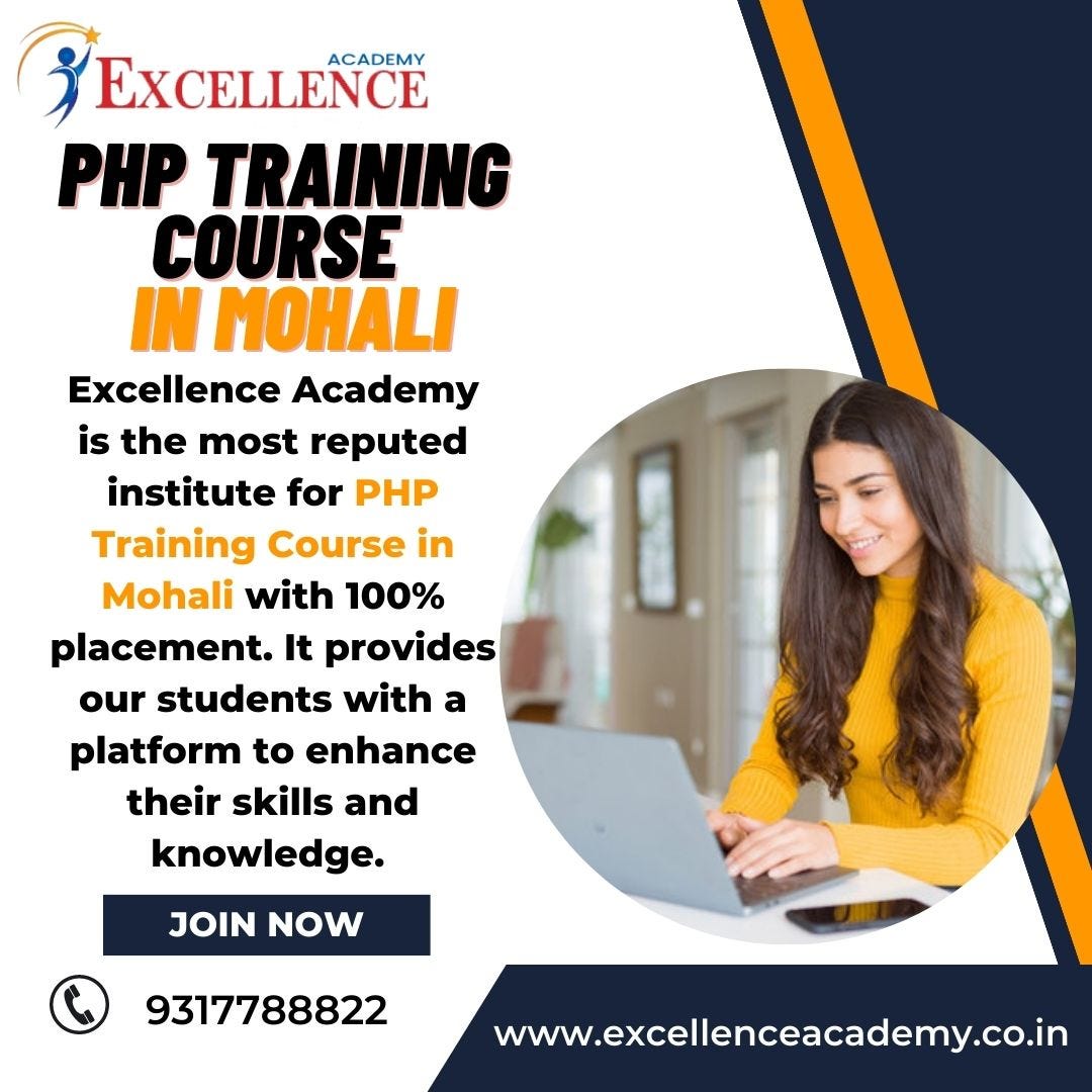 PHP Training Course in Mohali. Excellence Academy offers PHP Training… | by Excellence Academy ...