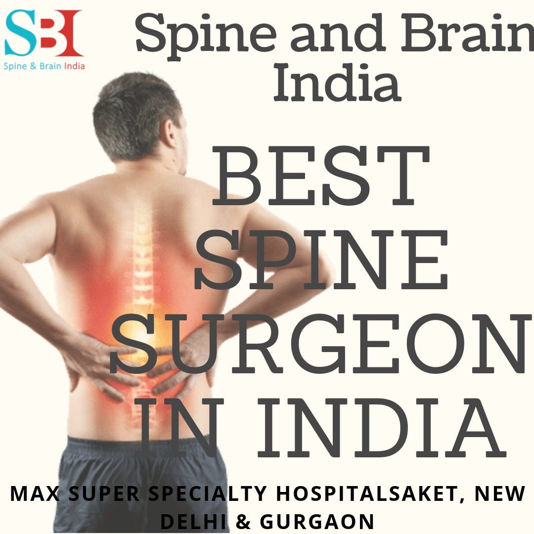 Benefits of Spine Surgery in India | by Spine and Brain India | Medium