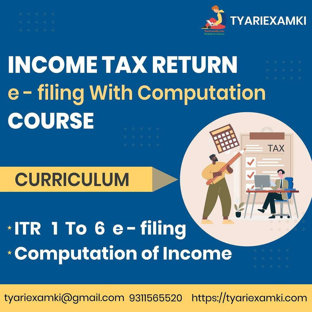 Income Tax Return E-filling Course | by tyariexamki Social | Mar, 2024 ...