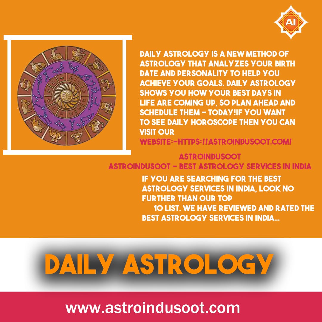 Daily Astrology - Astroindusoot - Medium