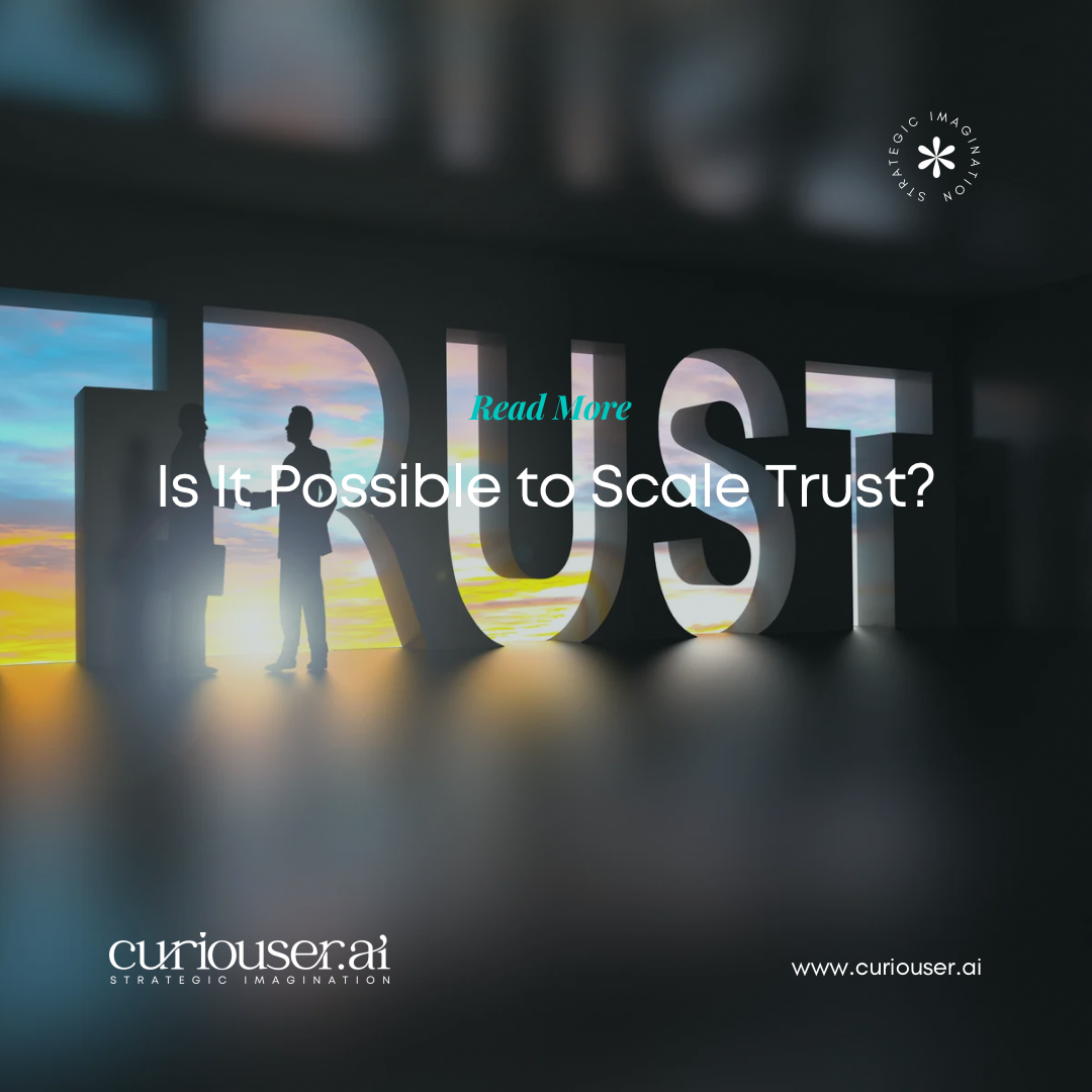 We Know How to Scale Deception. But Is It Possible to Scale Trust? | by ...