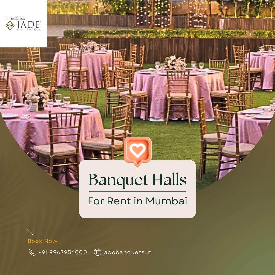 Everything You Need to Know About Booking a Banquet Hall - Jade ...