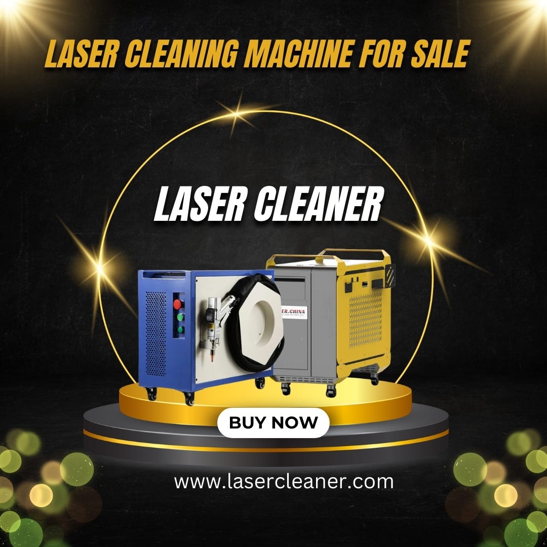 Revolutionize Your Cleaning Process: Laser Cleaning Machines for Sale ...