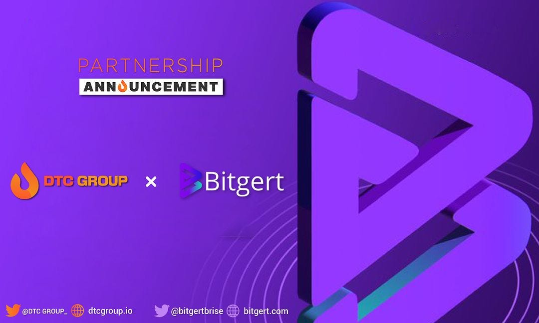 DTC Group X BitgertVentures - DTC Group - Medium