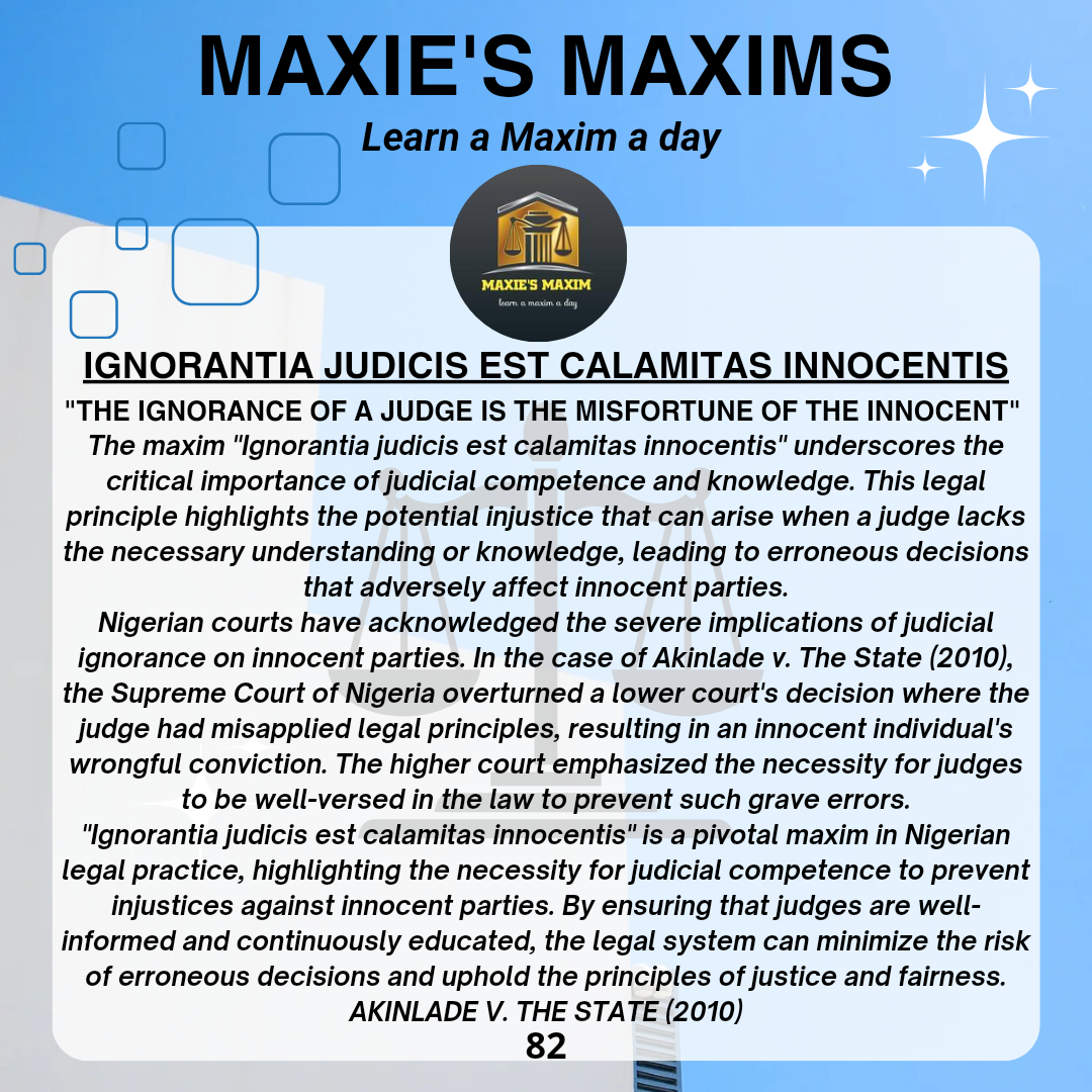 [82.0]: IGNORANTIA JUDICIS EST CALAMITAS INNOCENTIS | by MAXIE'S MAXIMS ⚖️ | Medium