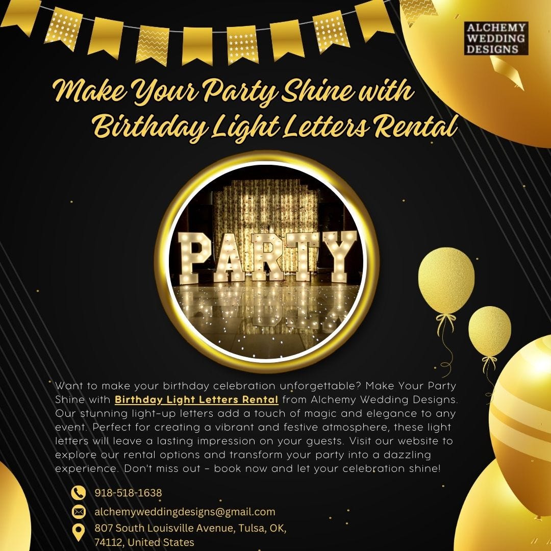 Make Your Party Shine with Birthday Light Letters Rental - Alchemy ...