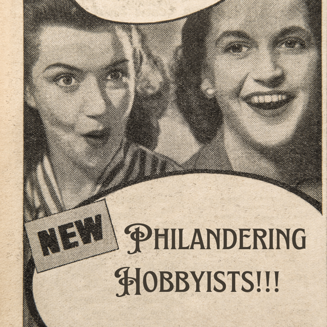 The Philandering Hobbyist. Oh, wait. That doesn’t sound very… | by KiKi ...