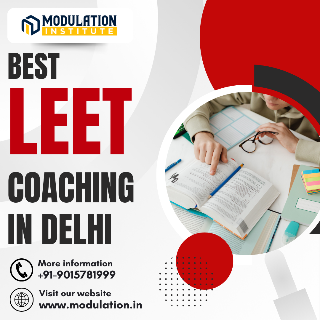 Best LEET Coaching in Delhi. What is LEET Stands for ? | by Modulationinstitute | Mar, 2024 | Medium