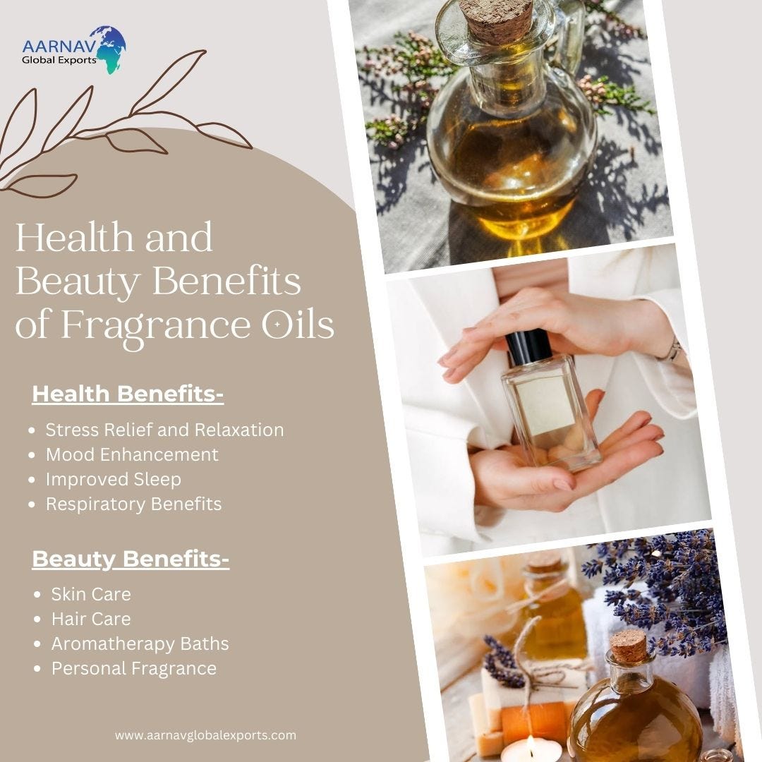 Health and Beauty Benefits of Fragrance Oils - Aarnav Global Exports ...