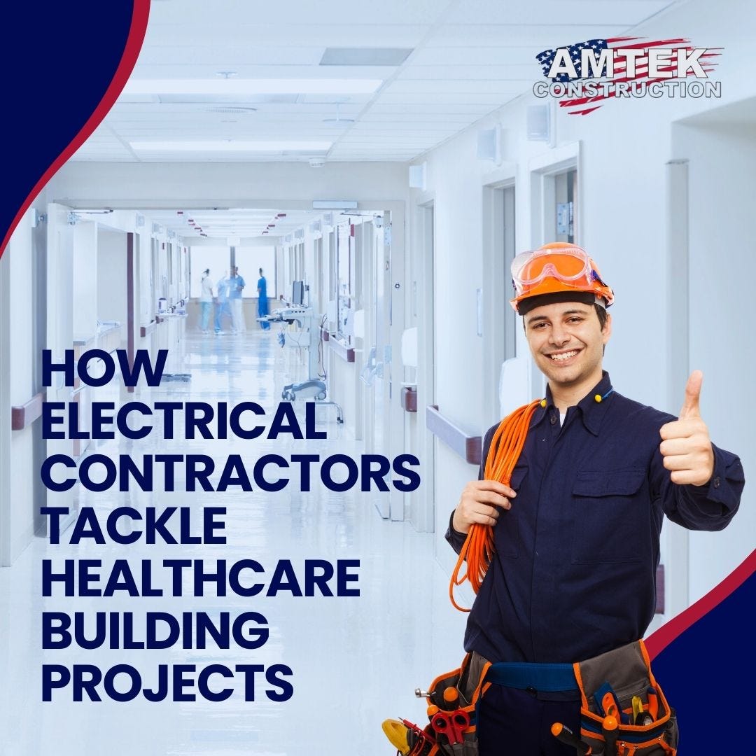 How Orange County Electrical Contractors Tackle Healthcare Building ...
