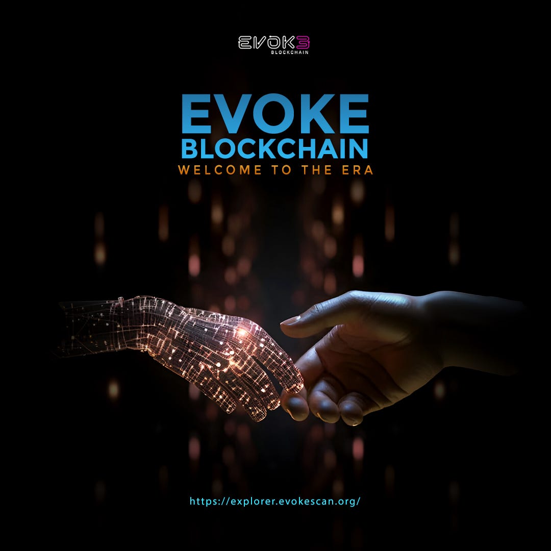 Evoke Blockchain Welcome to the Era - evoke blockchain24 - Medium