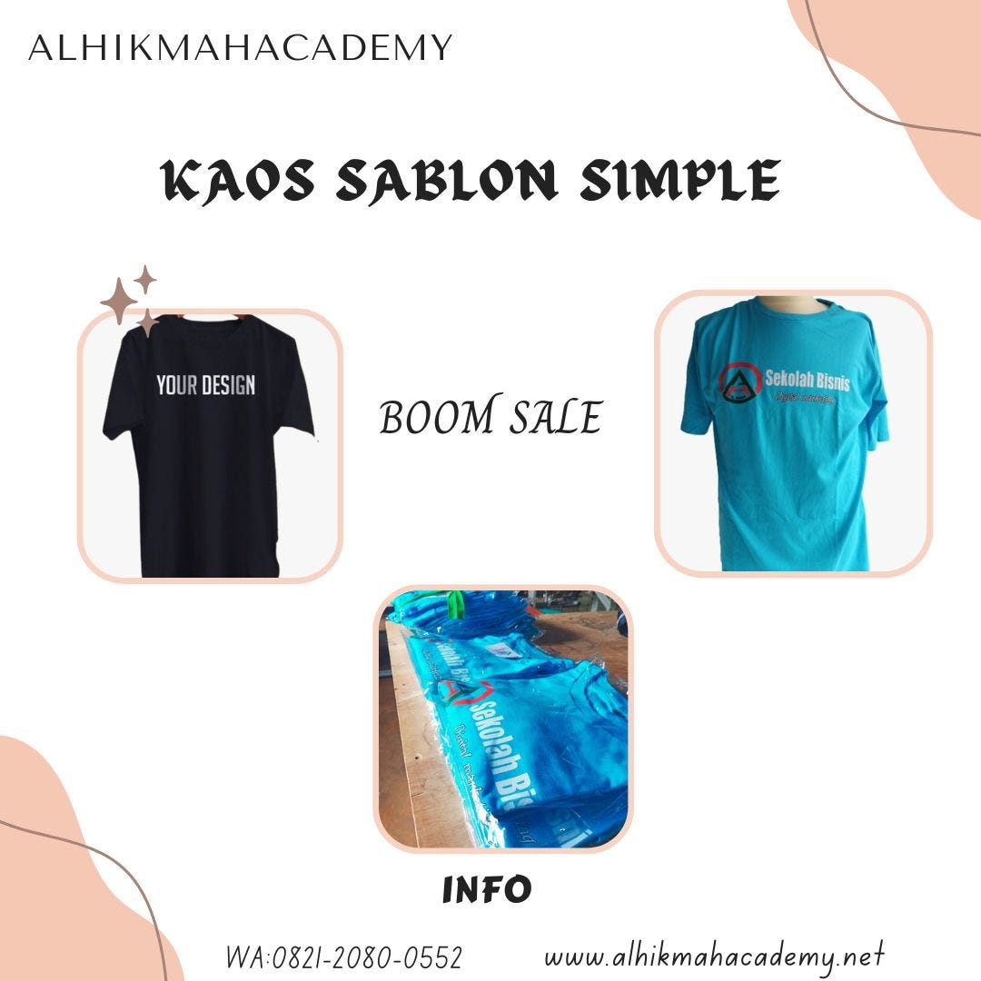 BOOM SALE!!!, Call/WA 0812–2808–0552, Kaos Sablon Custom Terbaru Al ...
