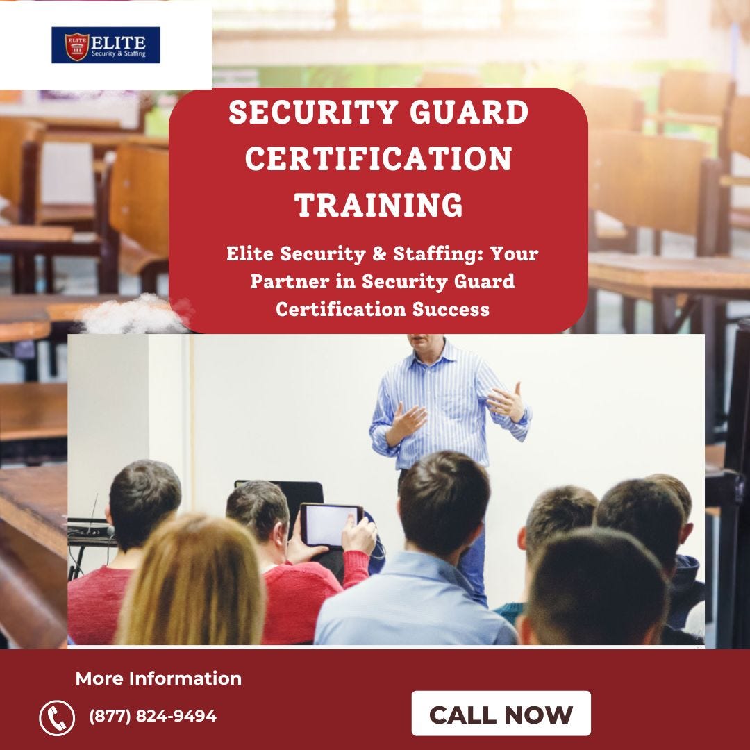 Elite Security & Staffing: Your Partner in Security Guard Certification ...