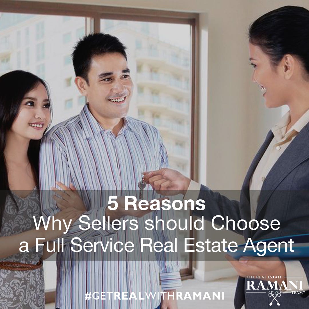 Sellers — 5 Reasons Why You Should Choose a Full Service Real Estate ...
