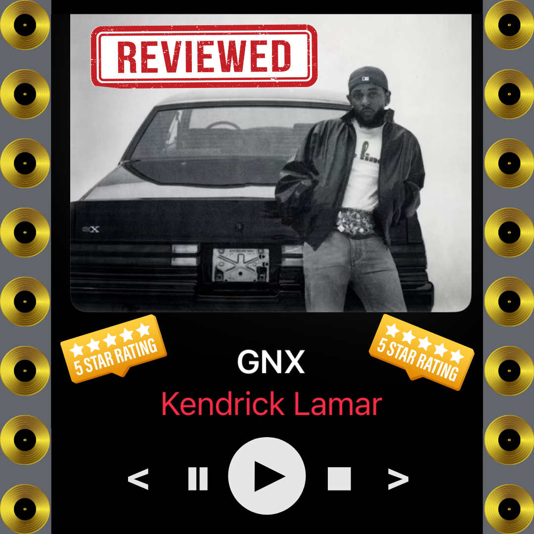 Album Review: Kendrick Lamar’s “GNX” — A Masterclass in Empowerment and ...
