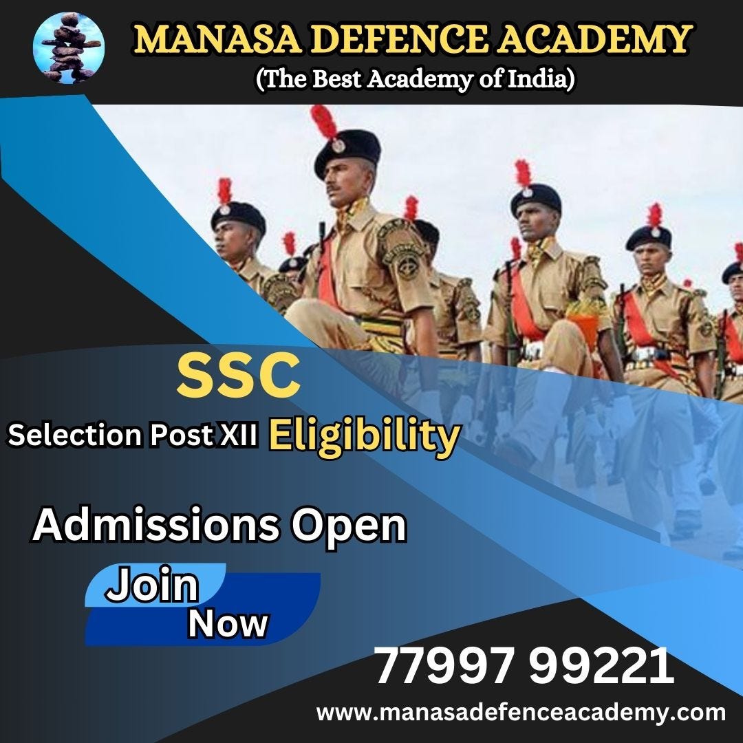 SSC SELECTION POST XII ELIGIBILITY | by manasadefenceacademy | Feb ...