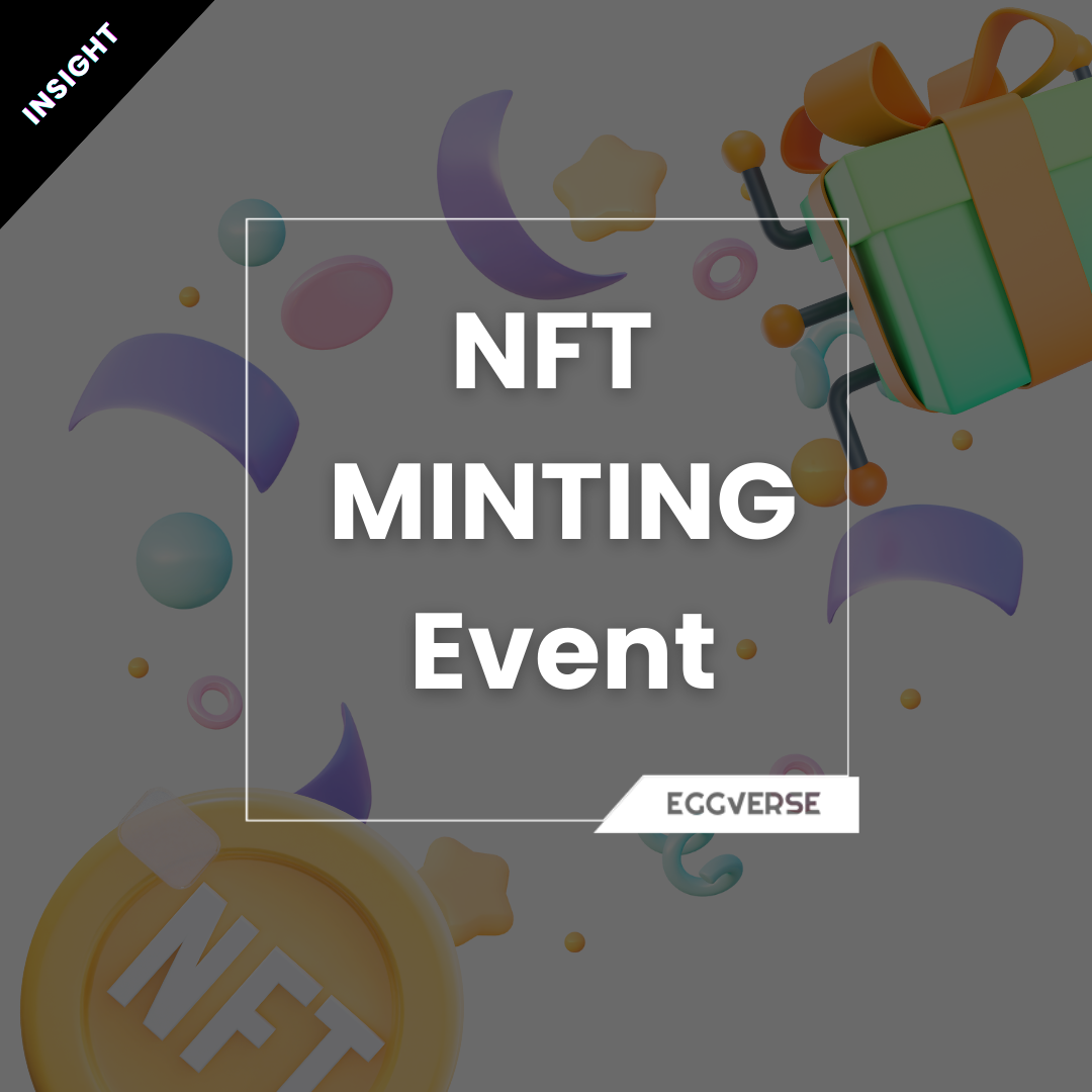 NFT minting event to learn about EGGVERSE! | by Eggverse | Sep, 2023 ...