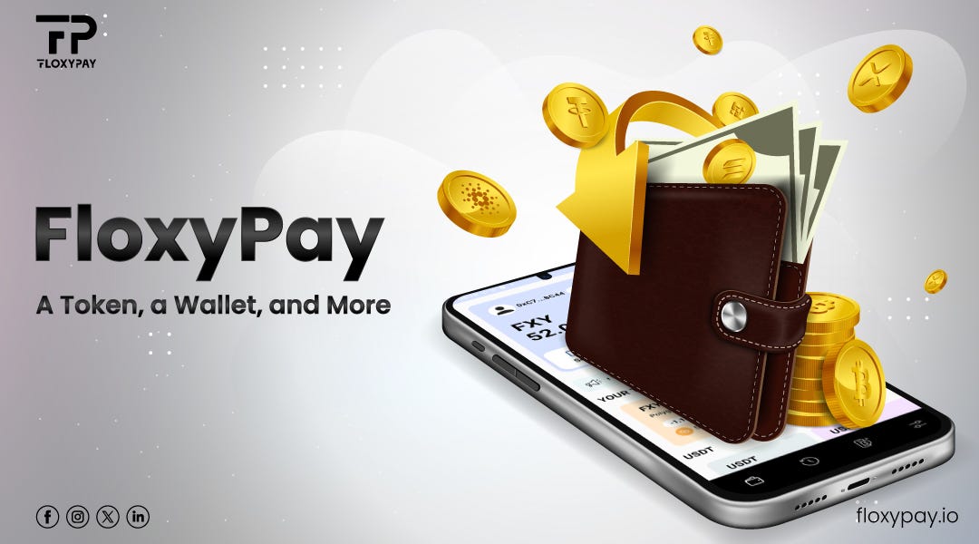 FloxyPay: The Ultimate Crypto Project with a Token, a Wallet, and More | by FloxyPay | Medium