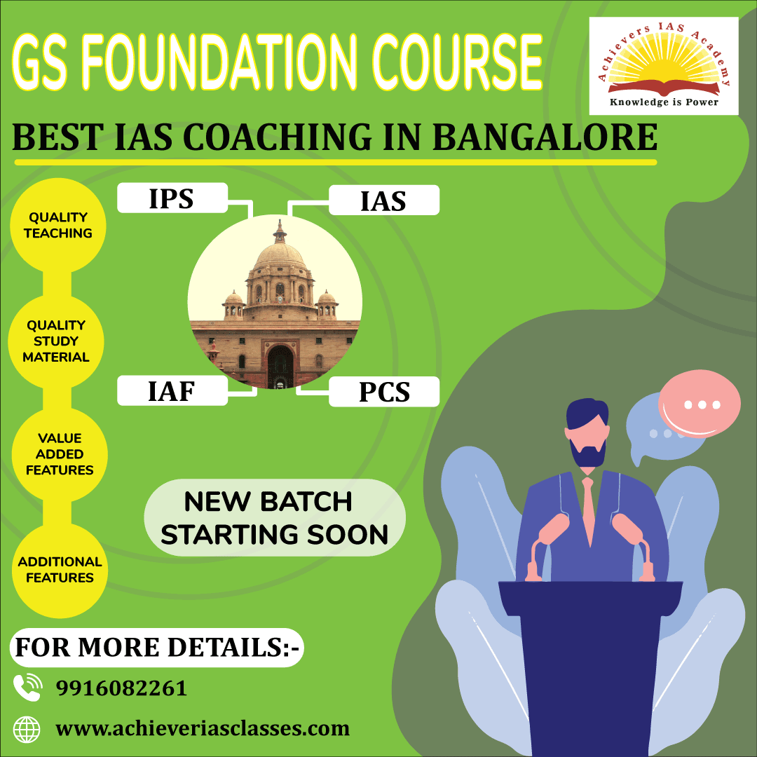 Best IAS Coaching In Bangalore Achievers IAS | by Pankaj Gupta | Medium