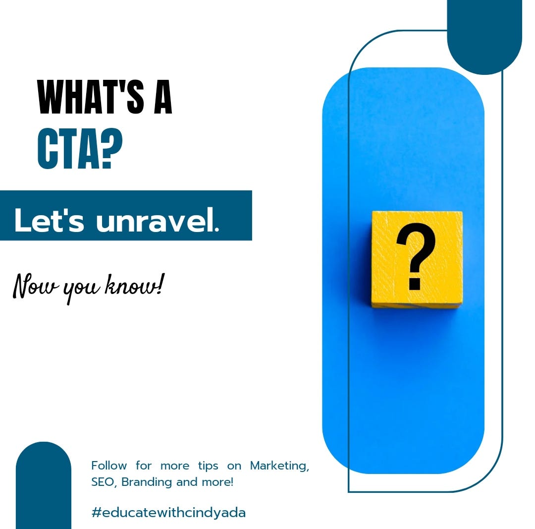 What's a CTA? Wikipedia says it's a marketing term for any design to ...