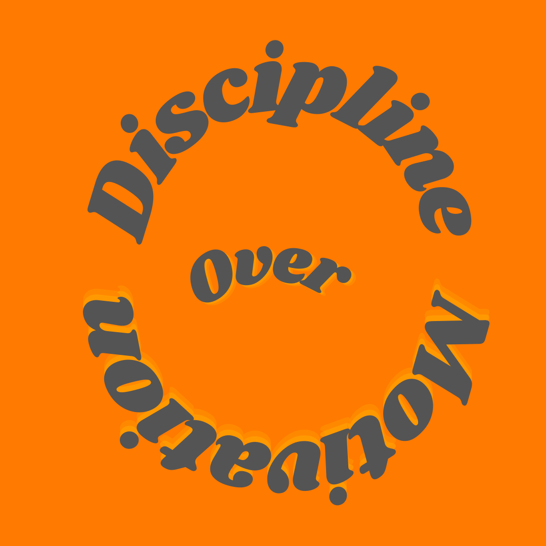 Switching these two words.. Discipline is more important than… | by ...