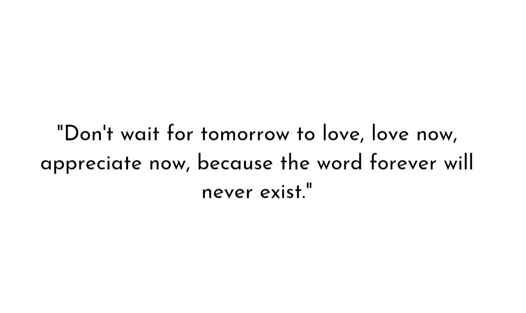 Because the word forever will never exist. | by je | Medium
