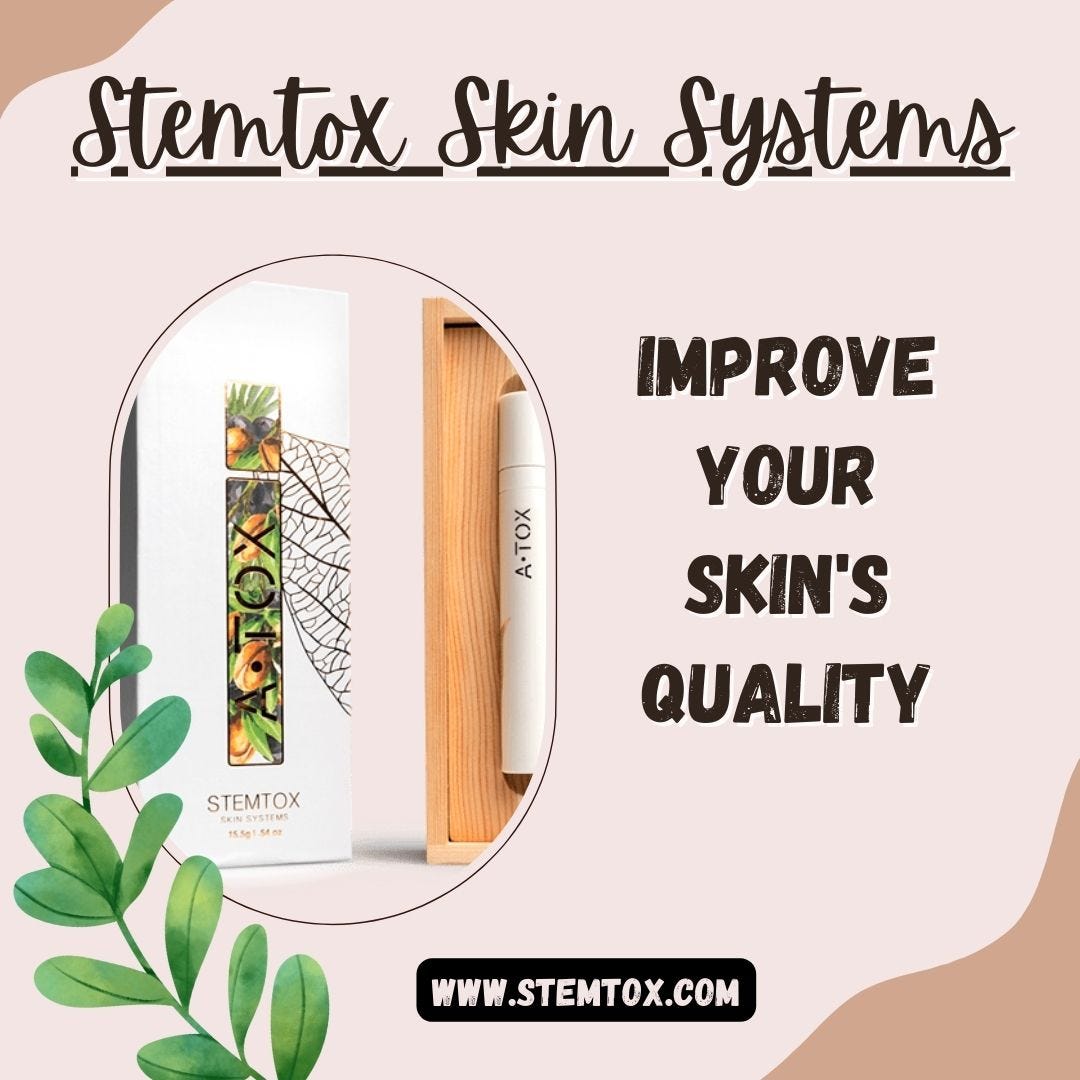 Stemtox Skin Systems — Improve Your Skin’s Quality - Stemtox Skin ...