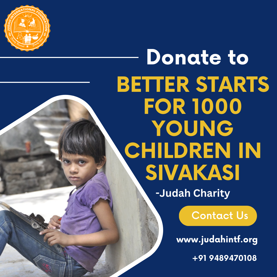Donate to Better starts for 1000 young children in Sivakasi — Judah ...
